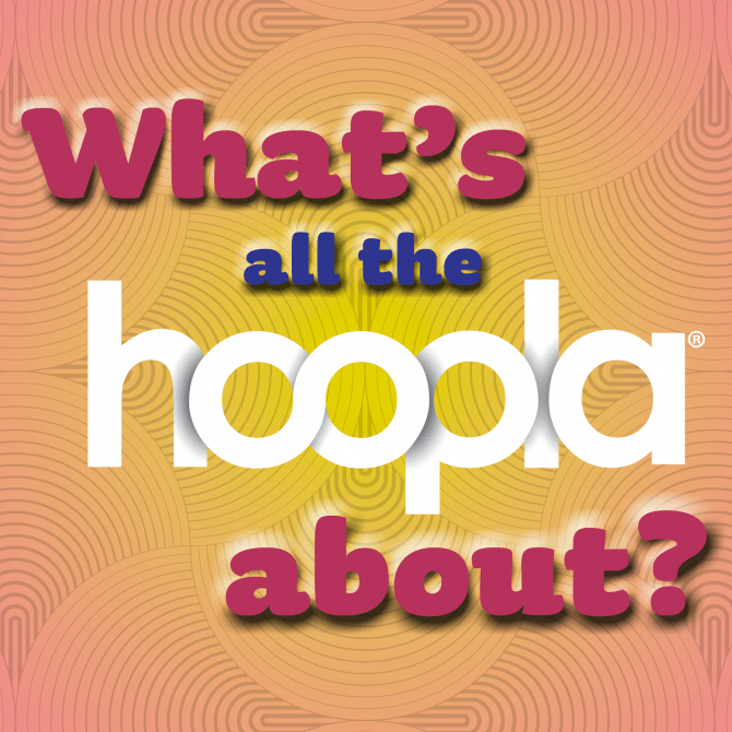 What’s all the Hoopla about? | Pima County Public Library
